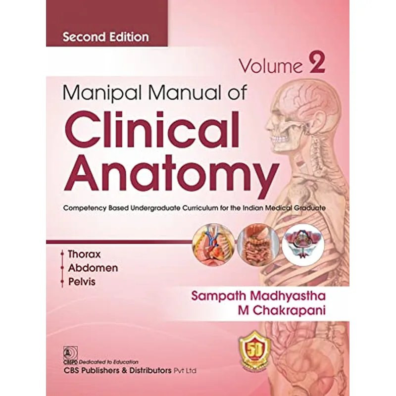 Manipal Manual of Clinical Anatomy Volume 2 , 2nd ed. Book by MADHYAS…